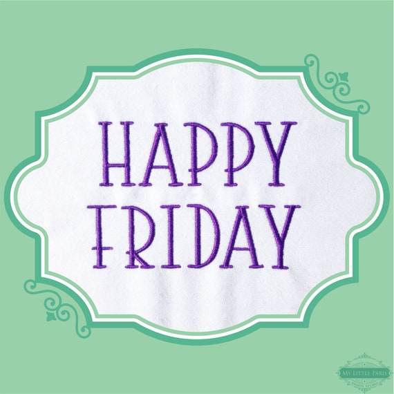 Embroidery Happy Friday Font 0.75 1 1.5 | Etsy