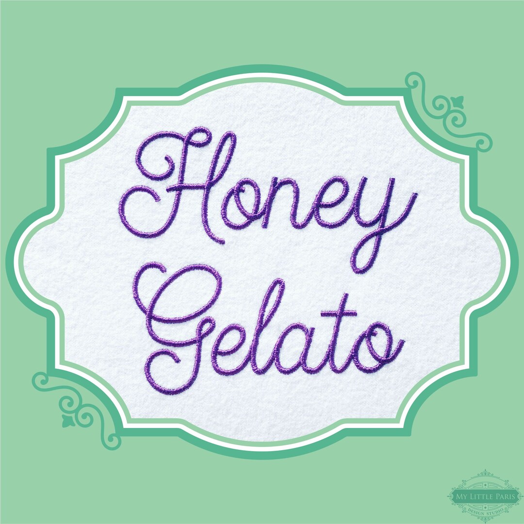 Embroidery Honey Gelato Satin Font - 0.75" 1" 1.5" 2" - BX Included ...