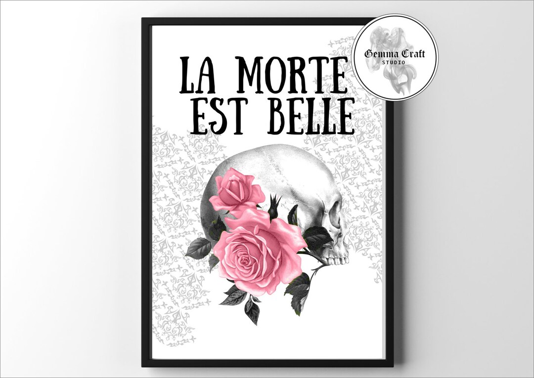 Floral Skull Gothic Print: La Morte Est Belle, A4 Gothic Decor - Etsy