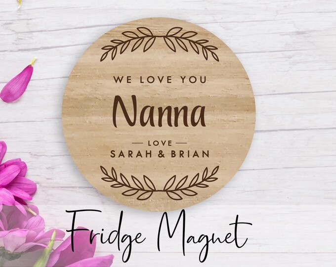 We Love You Nanna Magnet Family Gift for Nanna Gift for Nanny Grandma ...