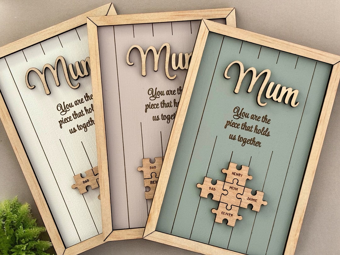 Mothers Day Puzzle Sign Mum You Are the Piece That Holds Us Together ...