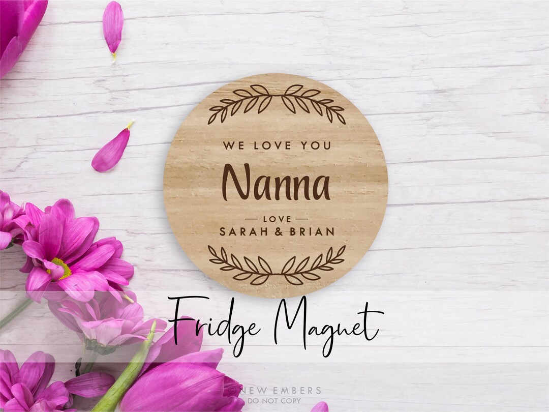 We Love You Nanna Magnet Family Gift for Nanna Gift for Nanny Grandma ...