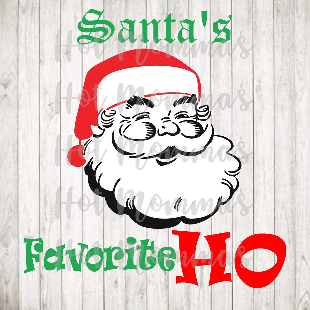 Santa's Favorite HO Svg - Etsy