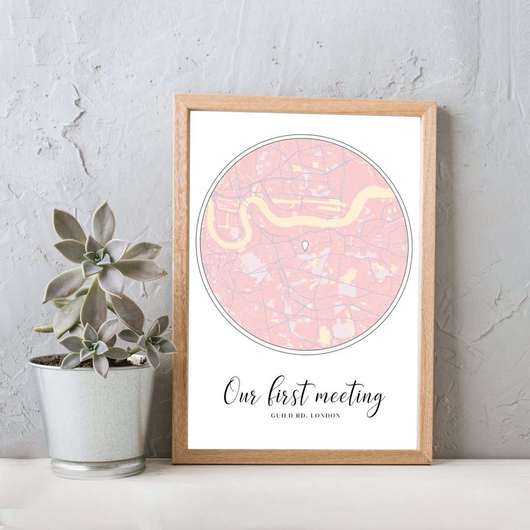Custom Map Print & Frames | Where We First Met Where It All Began ...