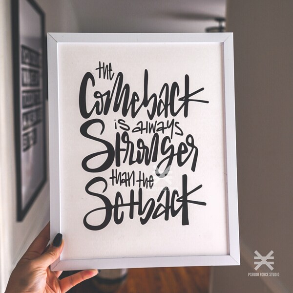 The Comeback is Always Stronger Than the Setback Shirt - Etsy