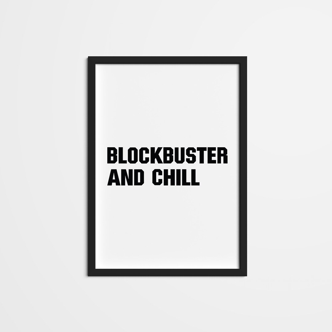 Retro Blockbuster & Chill Wall Art, Retro 80s 90s Printable Poster Art ...