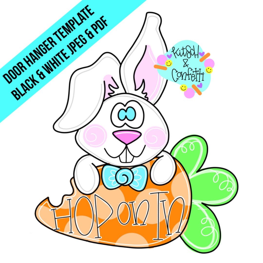TEMPLATE: Easter Bunny Door Hanger Template, Carrot Door Hanger ...
