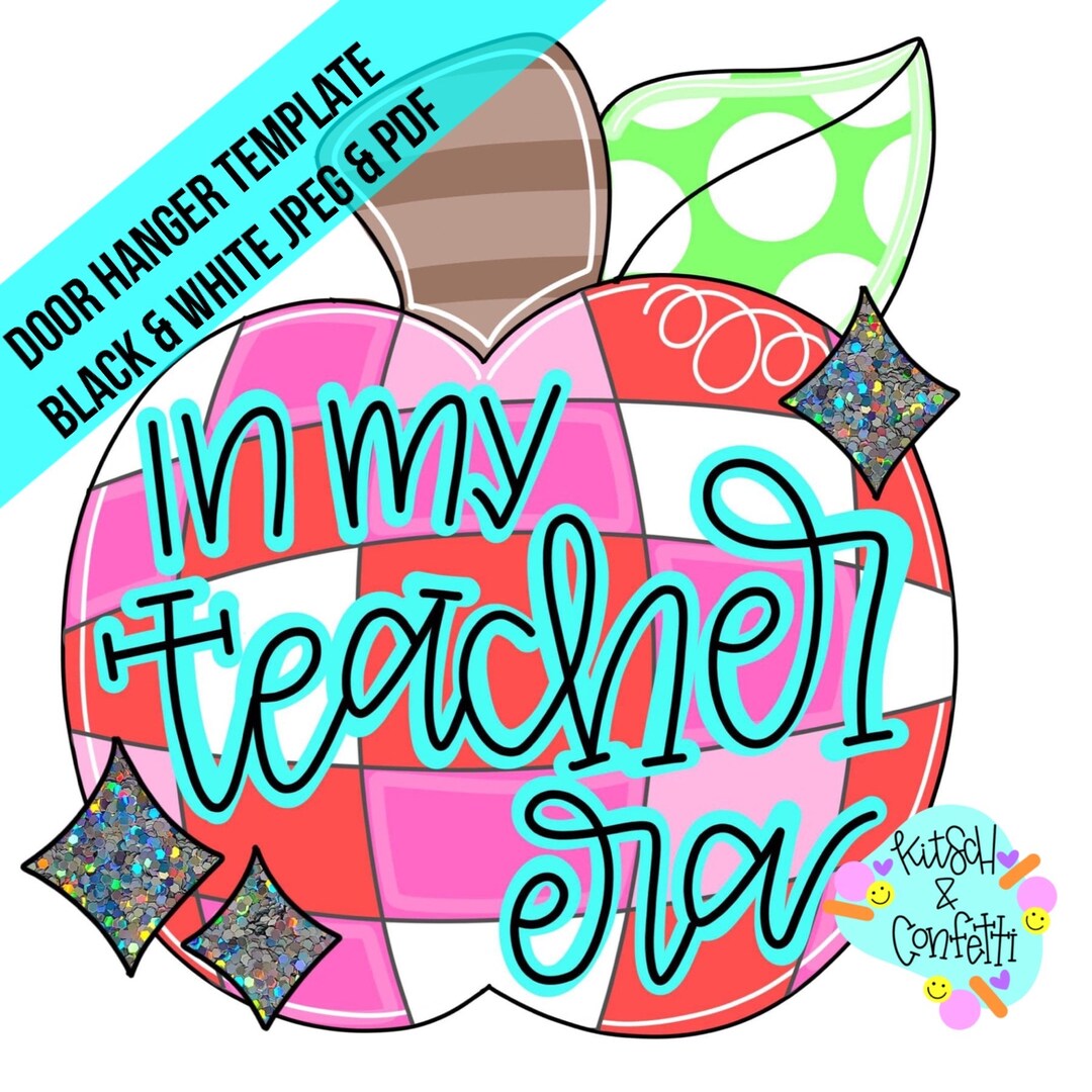 TEMPLATE: Teacher Era Door Hanger Template, Apple Door Hanger Template ...
