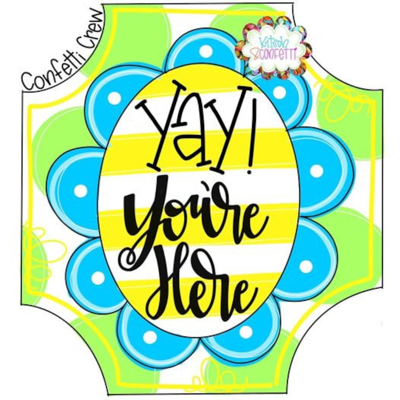 TEMPLATE: Yay You're Here Door Hanger Template Welcome | Etsy
