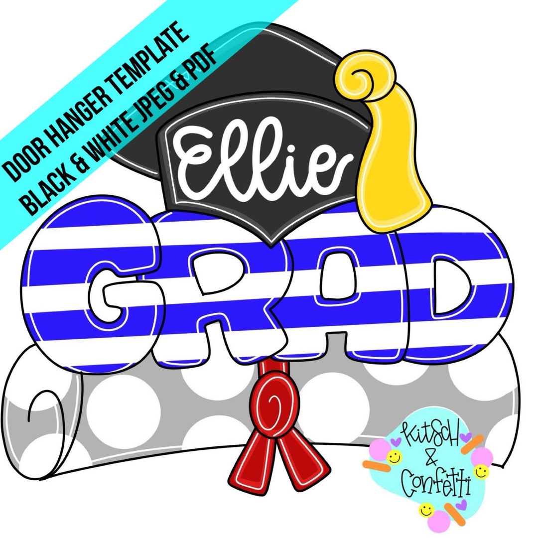 TEMPLATE: Graduation Door Hanger Template, Diploma Door Hanger Template ...