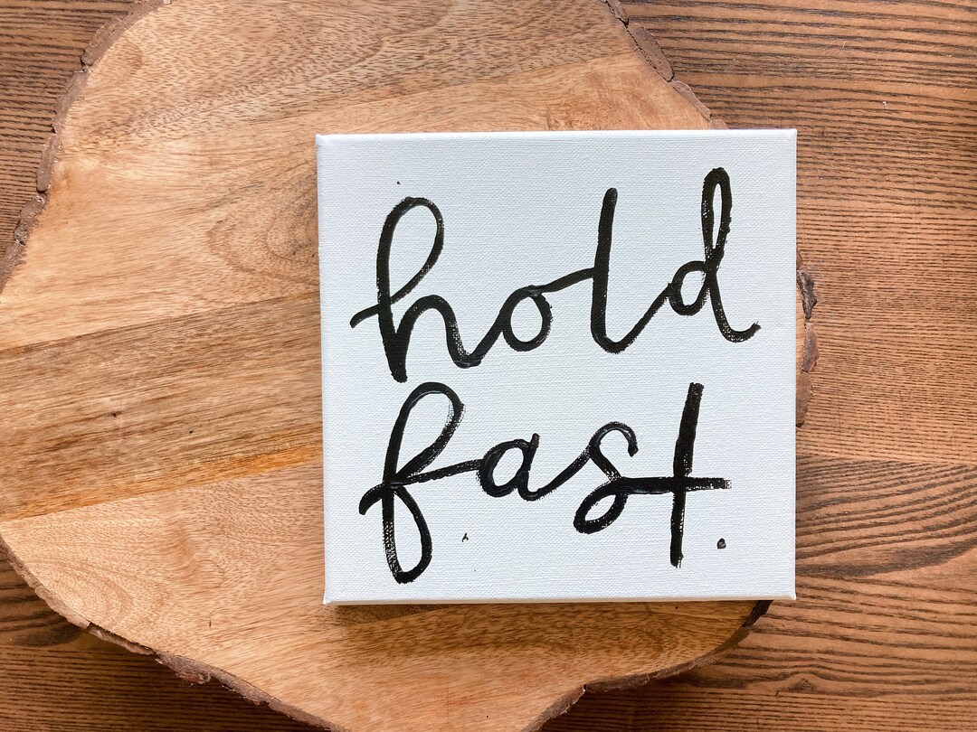Hold Fast Christian Wall Art | Christian Home Decor | Acrylic Painting ...