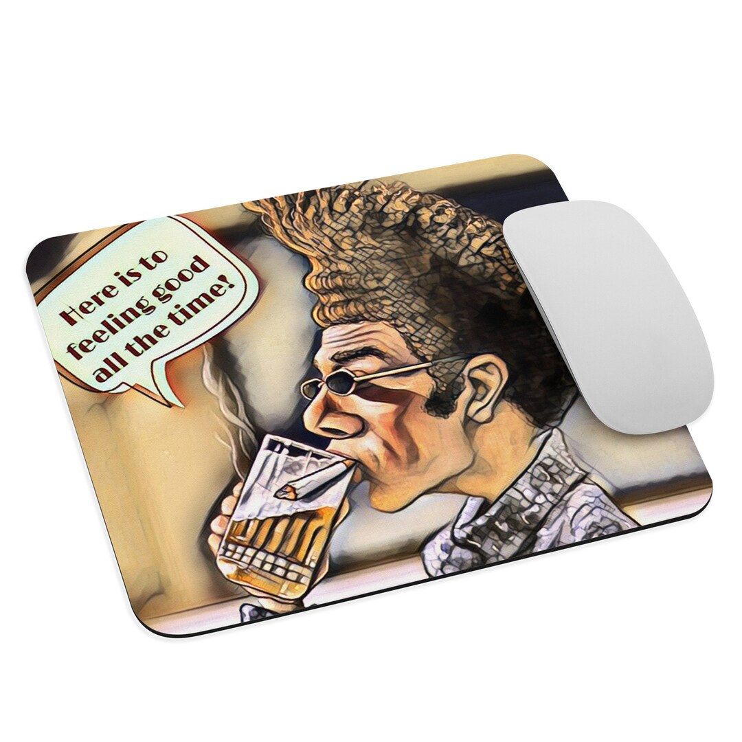 NEW!! - Kramer Feeling Good - Mouse Pad - Etsy