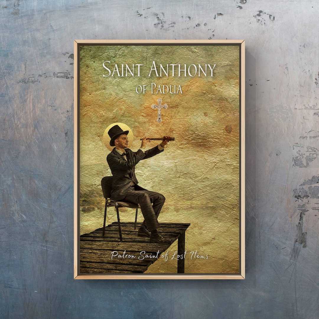 Saint Anthony of Padua, Patron Saint of Lost Items, Finder of Lost ...