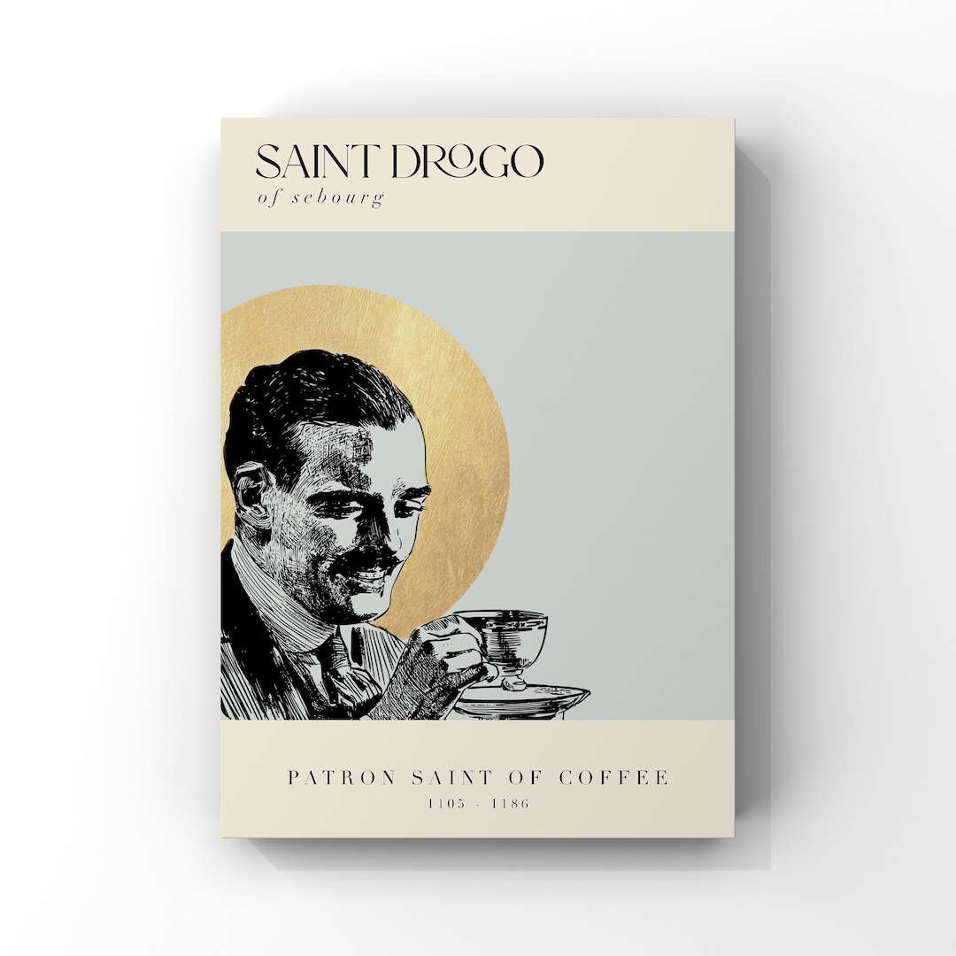 Coffee - Saint Drogo - Patron Saint of Coffee - Cafe Wall Art ...
