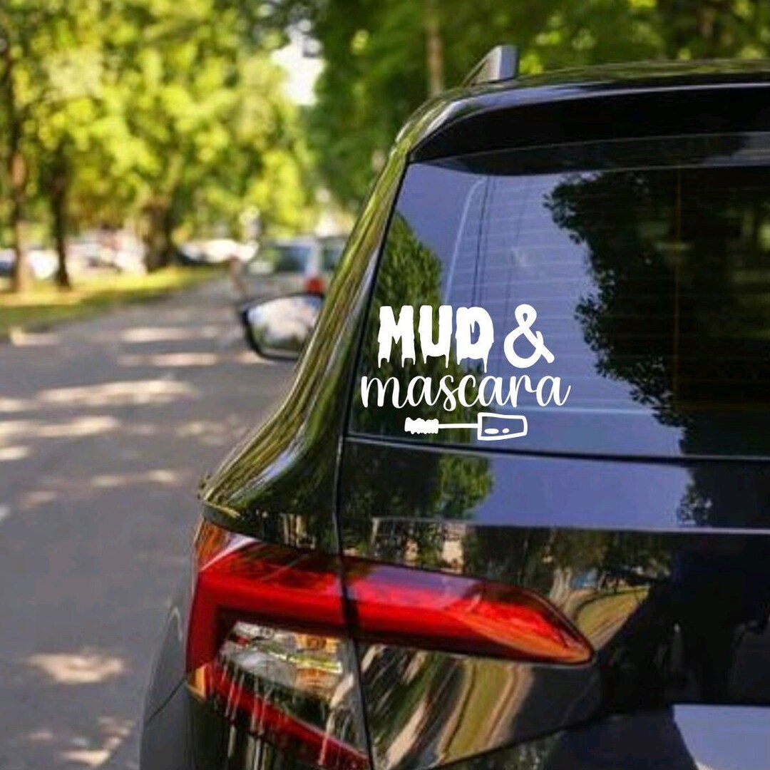 Mud & Mascara Car Decal Bumper Sticker Vinyl Decal Vehicle Accessory ...