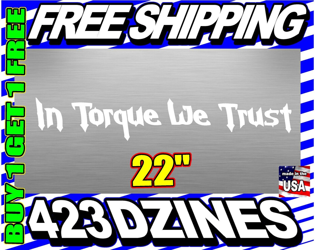 In Torque We Trust Windshield Banner Decal / Sticker 22'' - Etsy