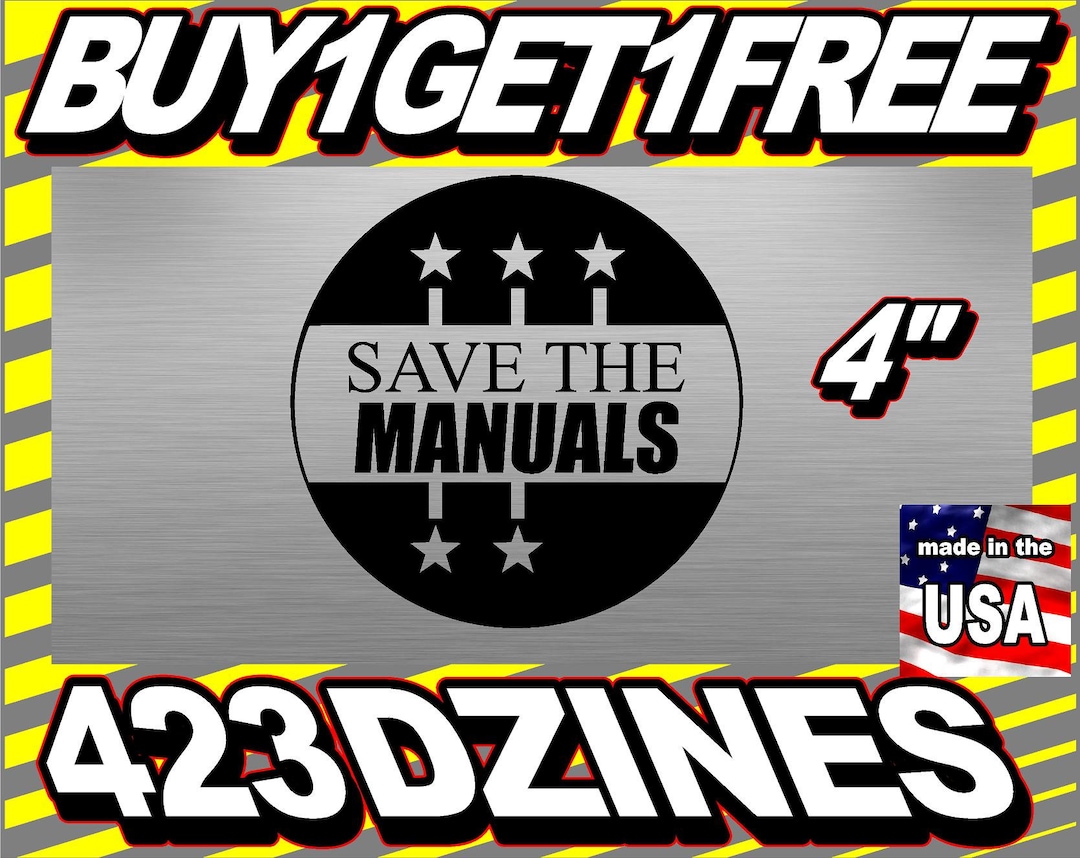 Save the Manuals 4'' Vinyl Window Decal, Sticker Buy 1 Get 1 Free - Etsy