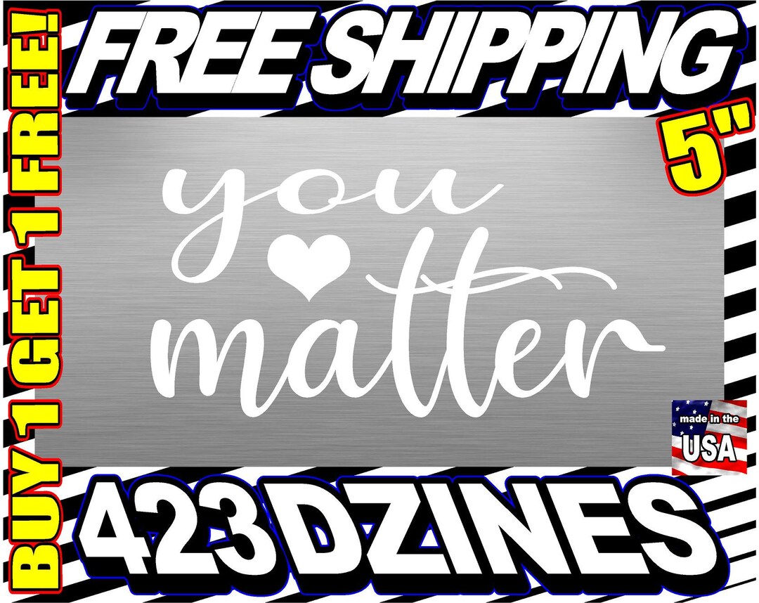 You Matter Decal Car Decal Laptop Sticker Mental Health - Etsy