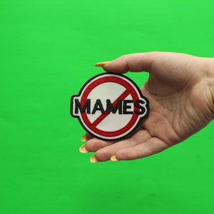 No Mames Patch Hispanic Expression Embroidered Iron on BH4 - Etsy