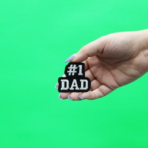 Number 1 Dad Hat Patch Proud Parent Embroidered Iron on CC6 - Etsy
