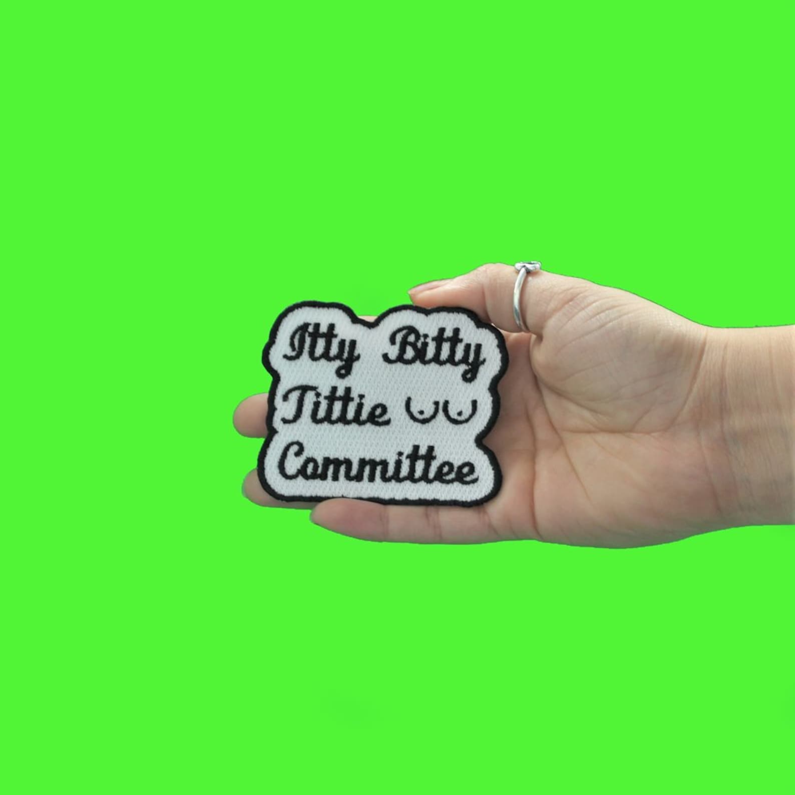 Itty Bitty Titty Commitee Embroidered Iron on Patch BG4 - Etsy