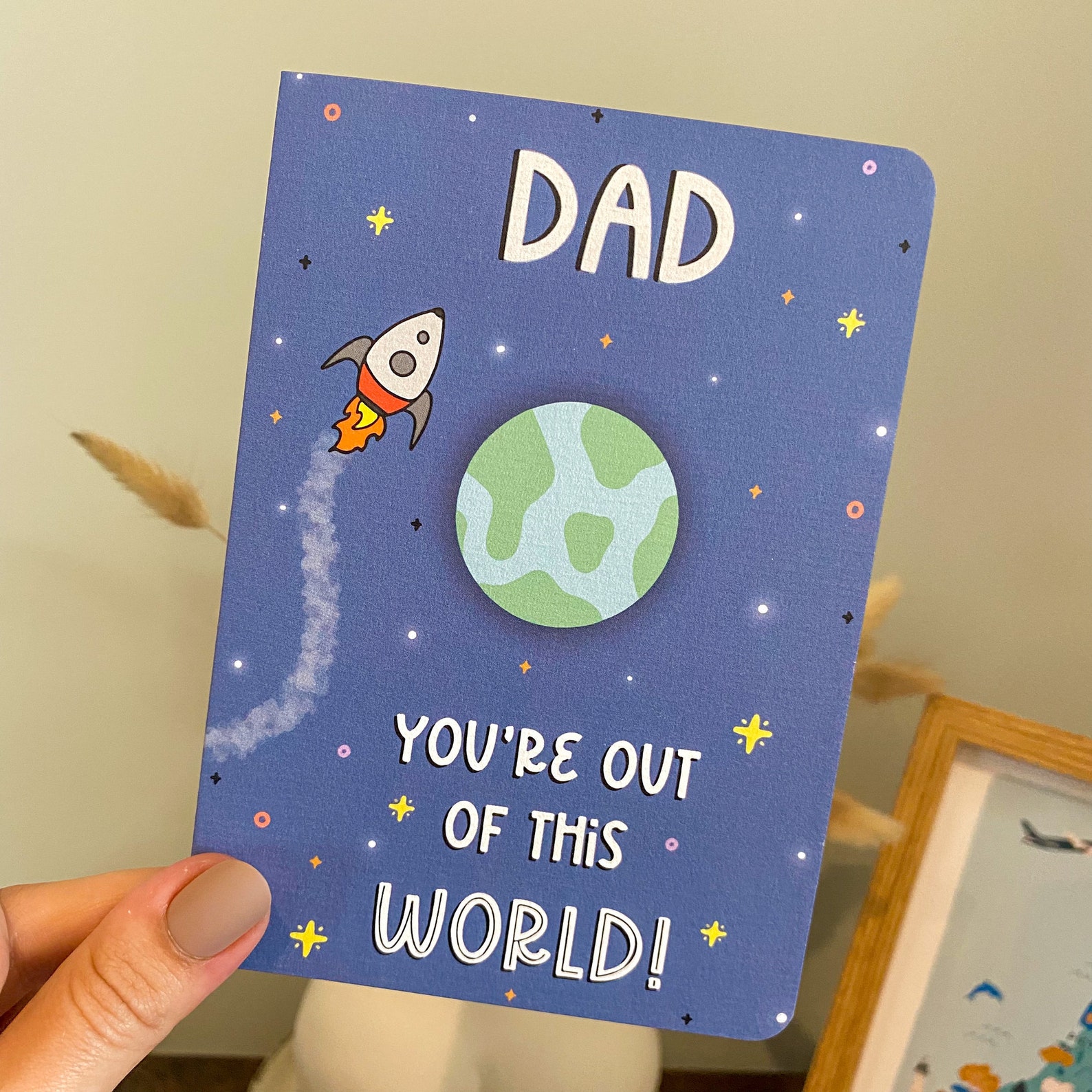 Dad - You're Out of This World! Father's Day Greetings Card, Birthday ...