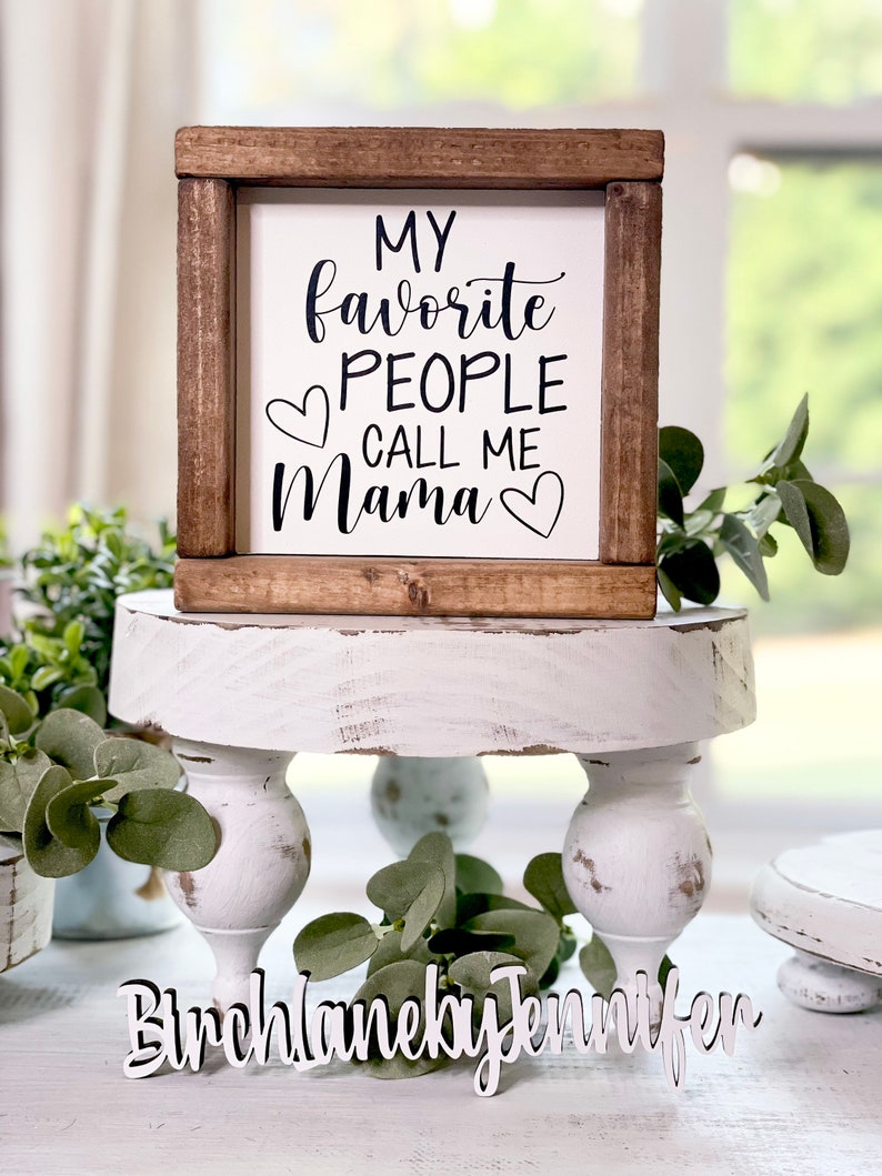 Mama Sign Mothers Day Sign Mom Signs Mothers Day Gift - Etsy