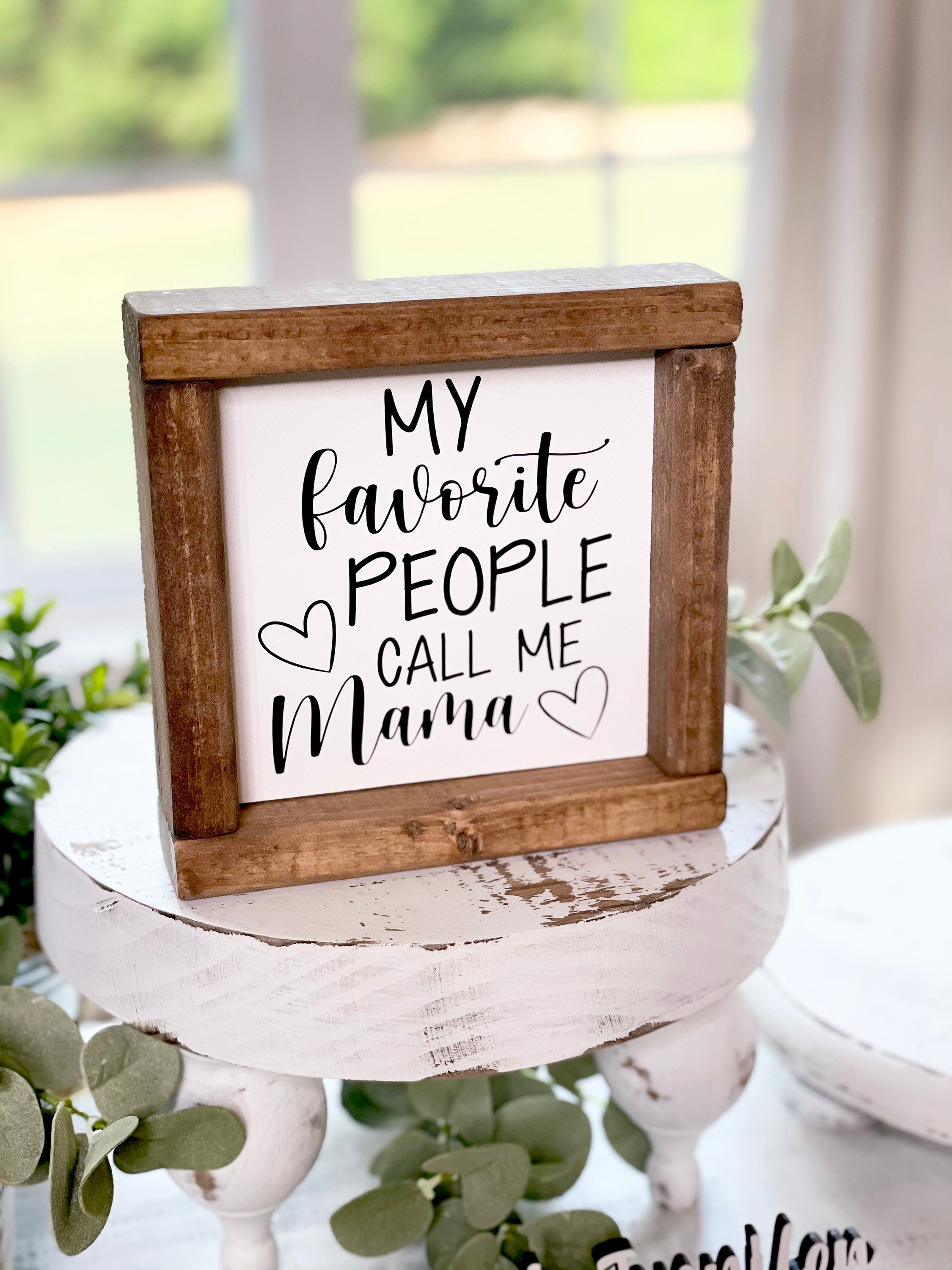 Mama Sign Mothers Day Sign Mom Signs Mothers Day Gift | Etsy