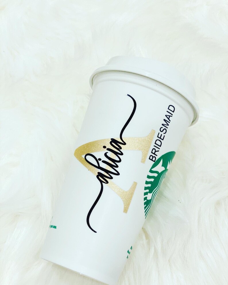 Personalized Starbucks Reusable Hot Cup Bridesmaid Proposal | Etsy
