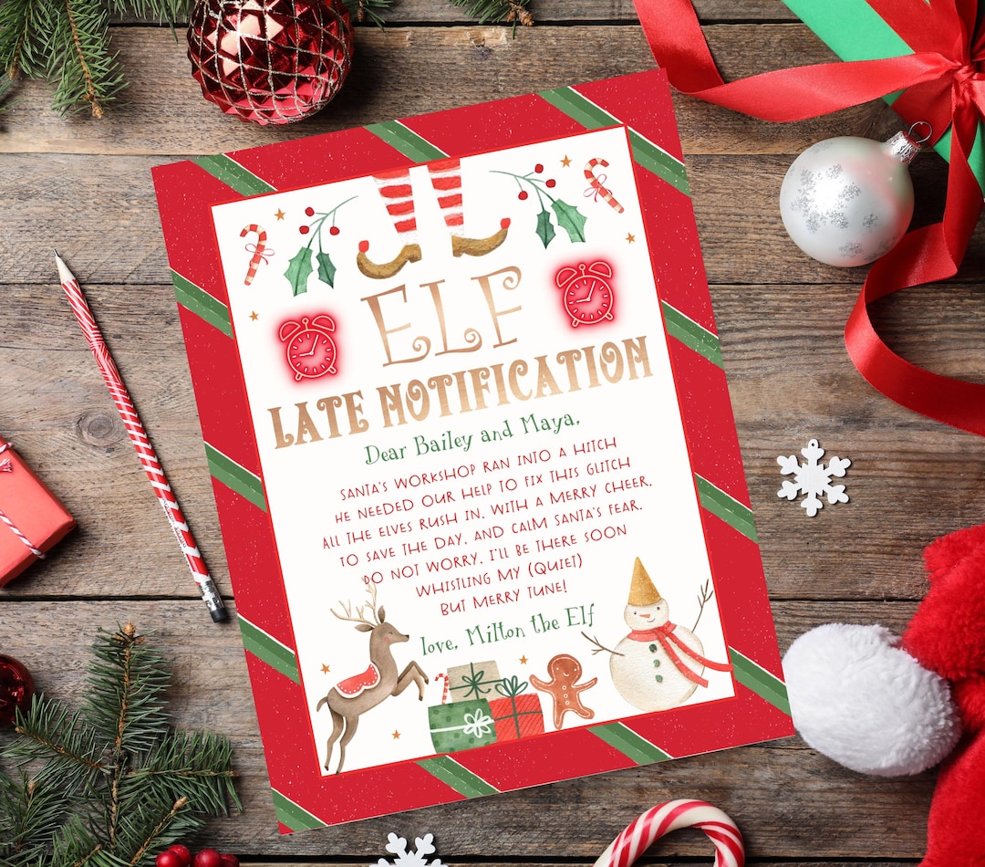 Late Notice Elf, Elf Running Late, Elf Late Notification, Sick Notice ...