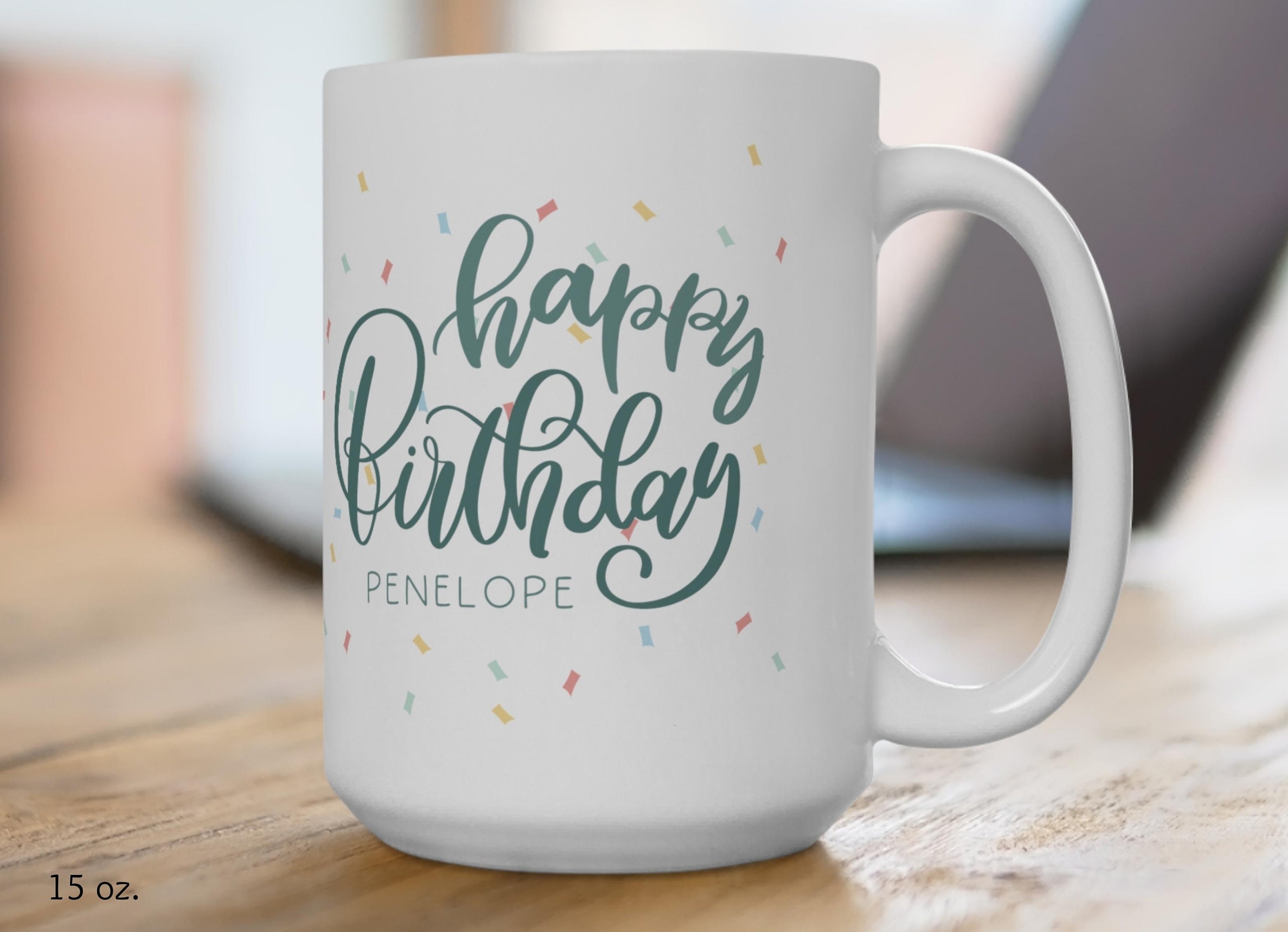 Happy Birthday Custom Mug, Custom Mug, Happy Birthday, Happy Birthday ...