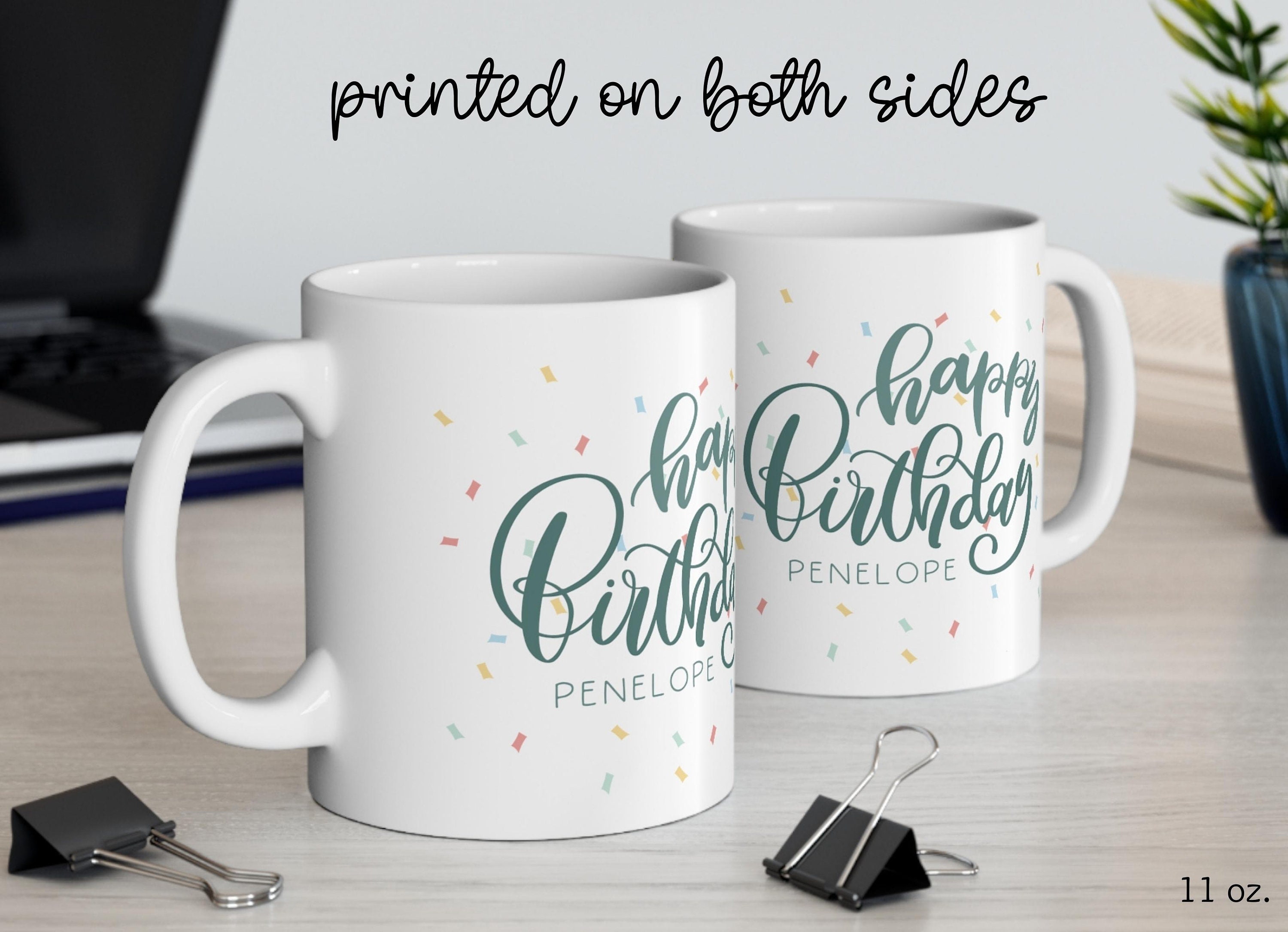 Happy Birthday Custom Mug, Custom Mug, Happy Birthday, Happy Birthday ...