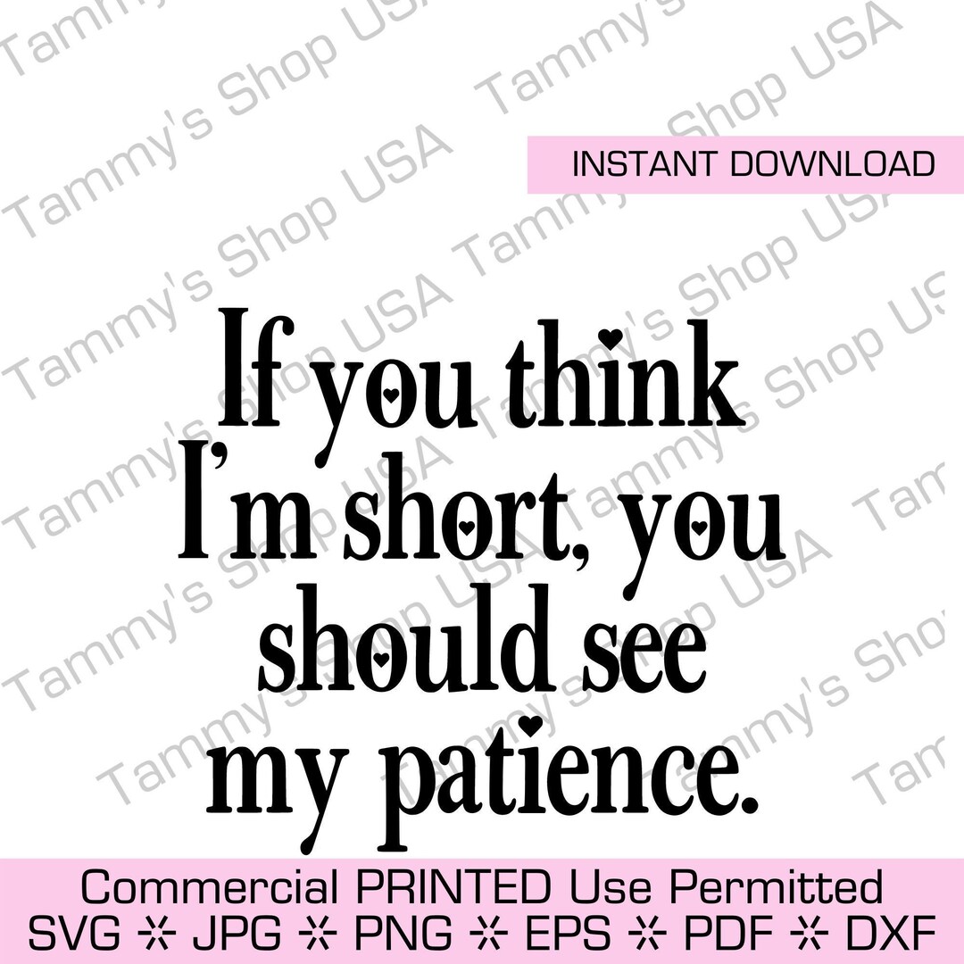 Short Patience Quote SVG: Funny Clipart Vector (digital Download) - Etsy
