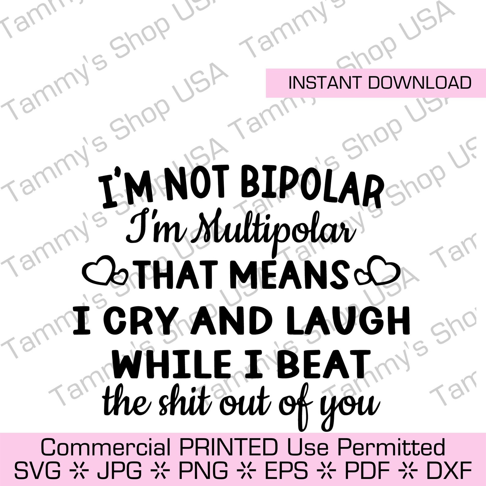I'm Not Bipolar I'm Multipolar That Means I Cry and - Etsy
