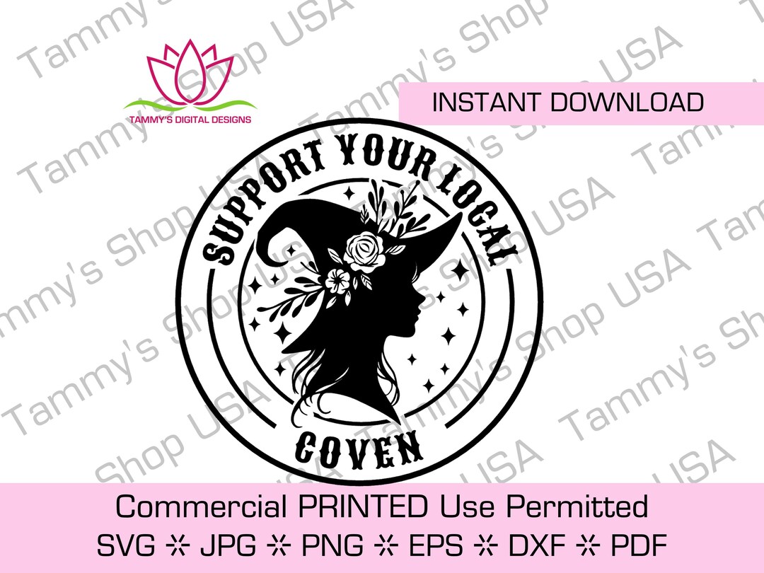 Support Your Local Coven SVG: Witch Clipart, Halloween Decal (digital ...