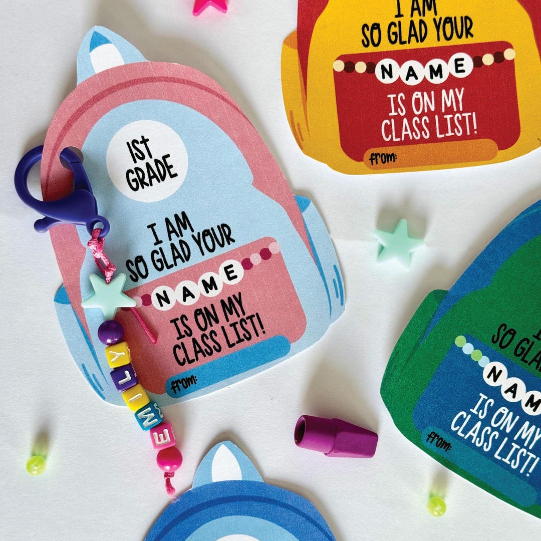 First Day of School, I Am so Glad Your Name is on My Class List ...