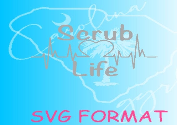 Scrub Life SVG - Etsy