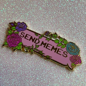 Send Memes Enamel Pin ~ Pastel Aesthetic Pins, Kawaii Enamel Pins, Pink ...