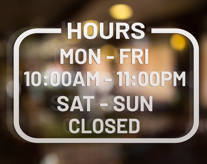 Store Hours Decal - Personalized Window Sign - Business Hours - Small ...