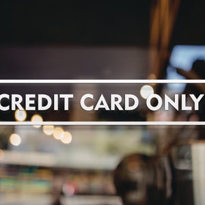 Credit Card Only Vinyl Decal, Business Decal for Storefront, Storefront ...