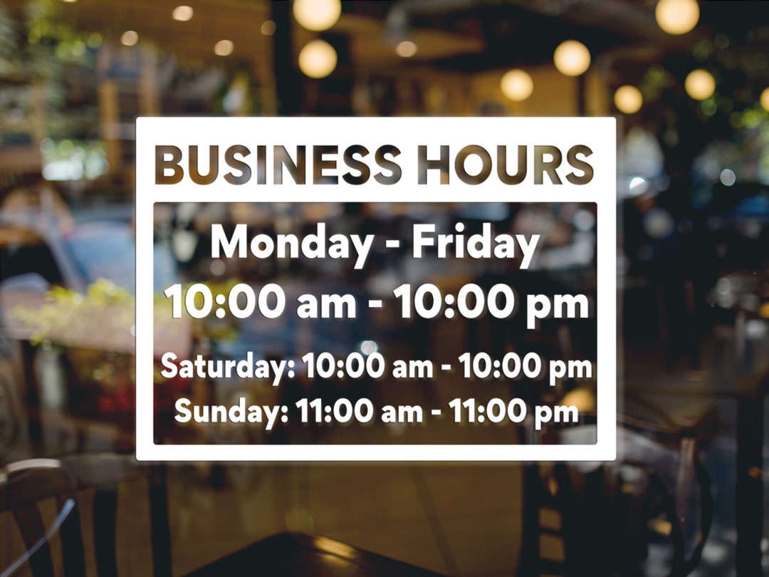 Business Hours Decal for Storefront, Storefront Decal, Store Hours ...