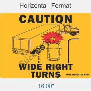 Wide Turns, Caution, This Truck Makes Wide Turns, Yield - Etsy
