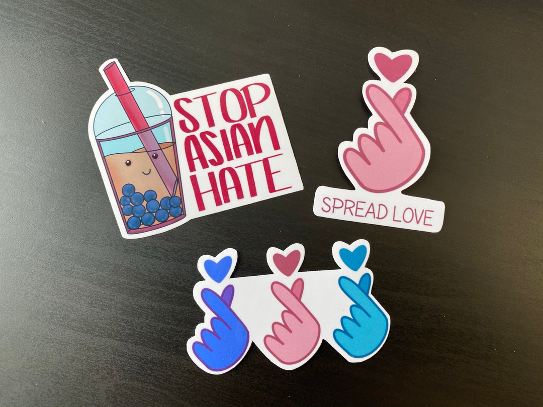 Stop Asian Hate Sticker Pack (3 Pk)- #stopasianhate - Stop APPI Hate ...
