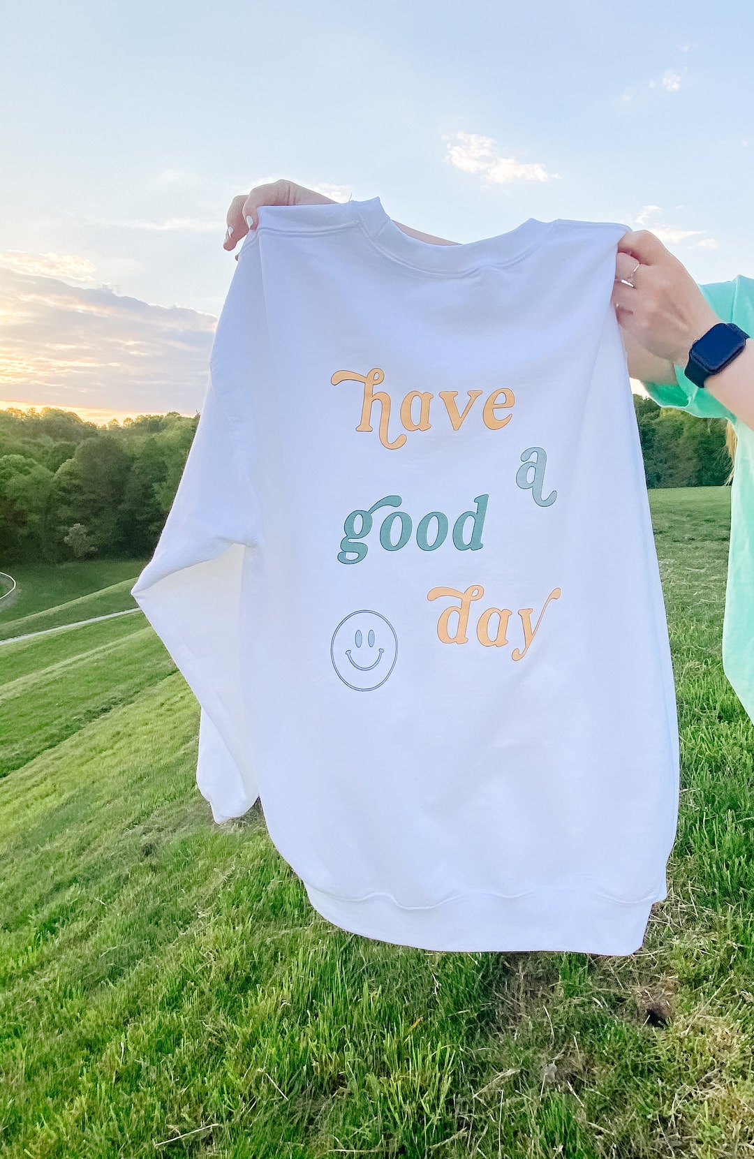 Have a Good Day Crewneck | Trendy Crewnecks, Aesthetic Hoodies ...