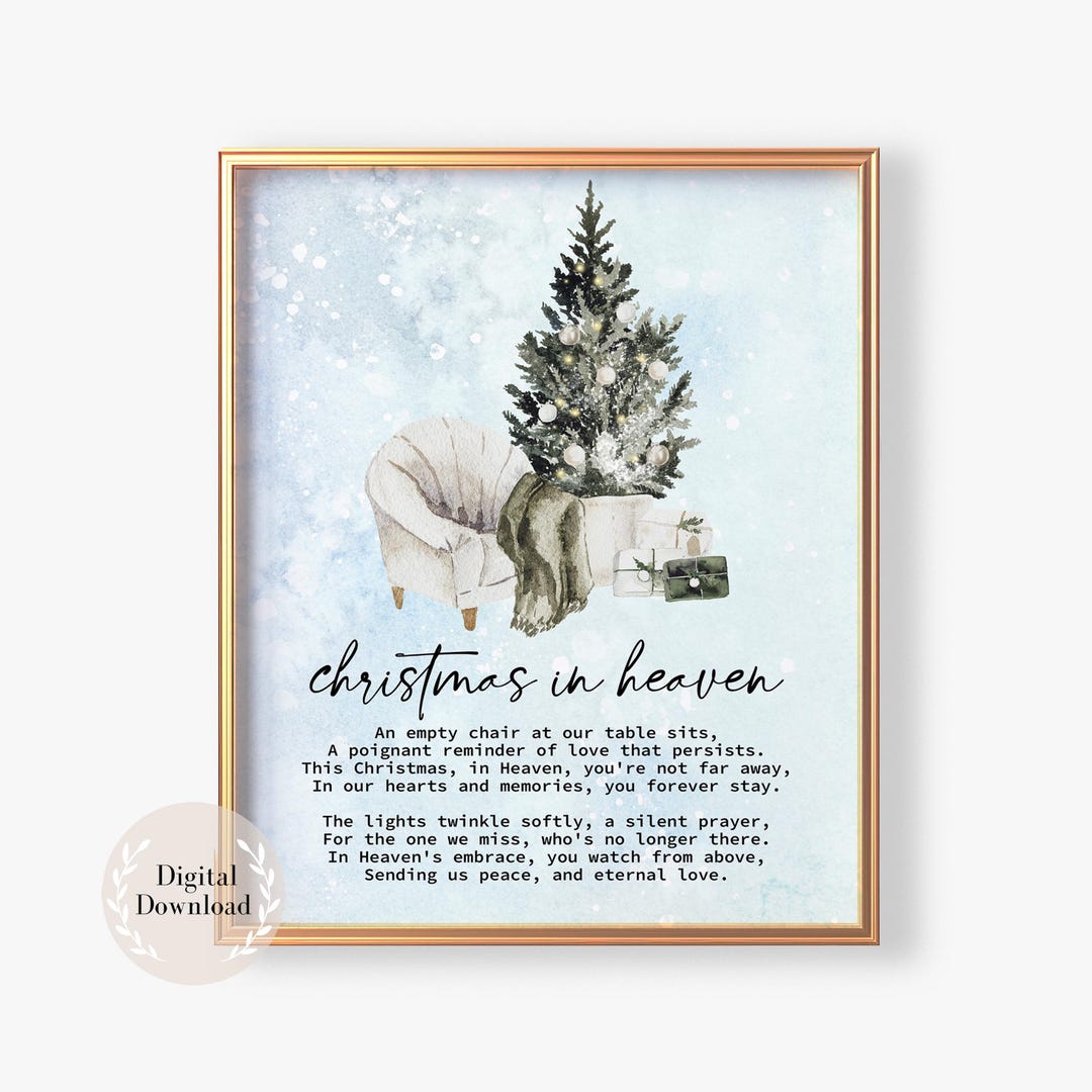 Empty Chair Poem, Christmas in Heaven , Memorial Verse, Remembrance ...