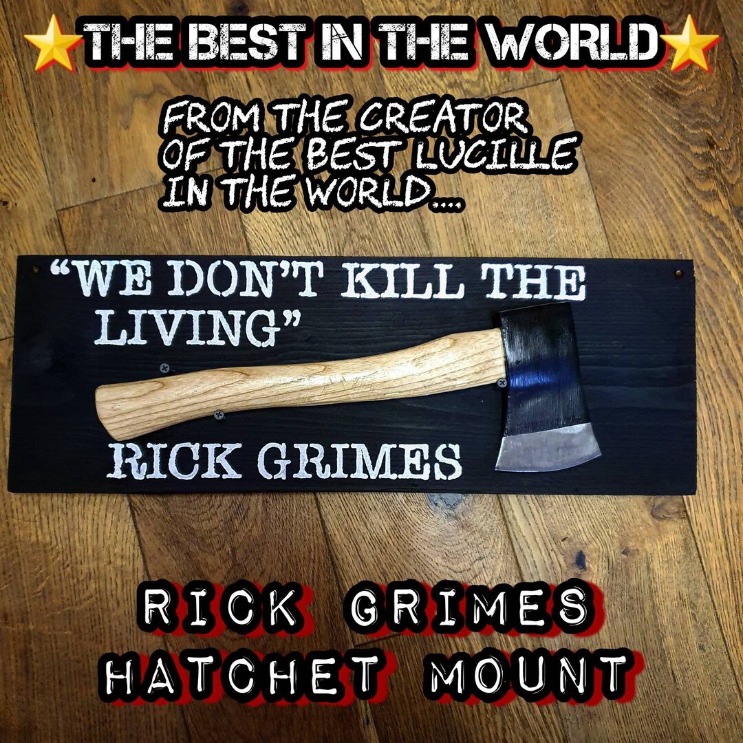 Rick Grimes Hatchet Mount,lucille Bat Replica Prop, the Walking Dead - Etsy