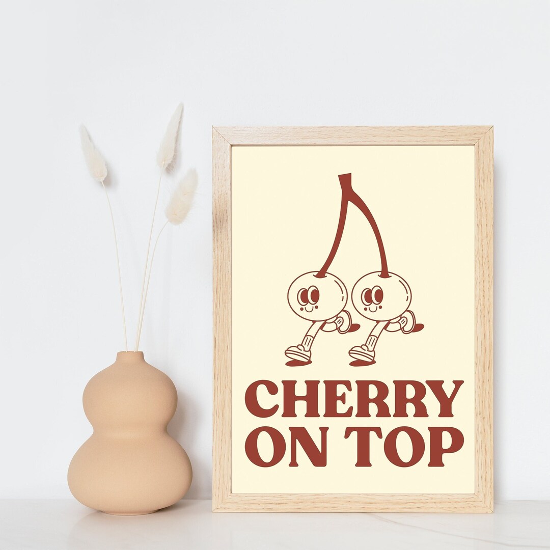 Cherry on Top Art Print, Trendy Art Prints, Aesthetic Wall Decor ...