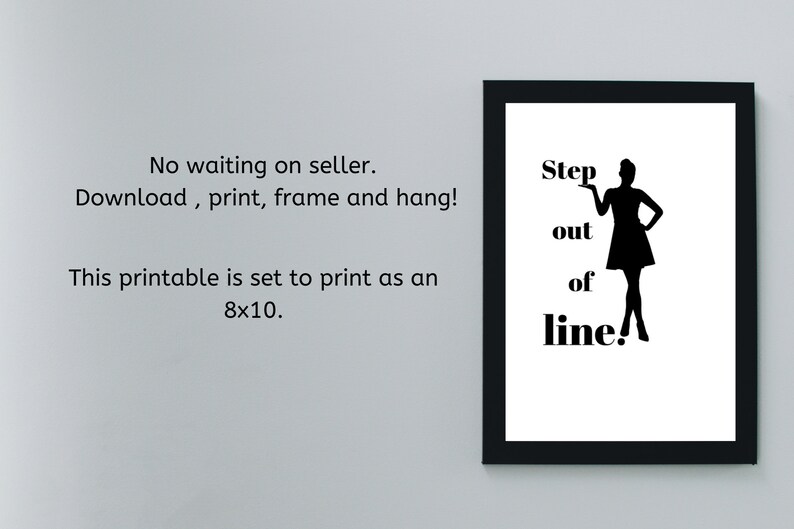Step Out of Line Wall Decor Printable - Etsy