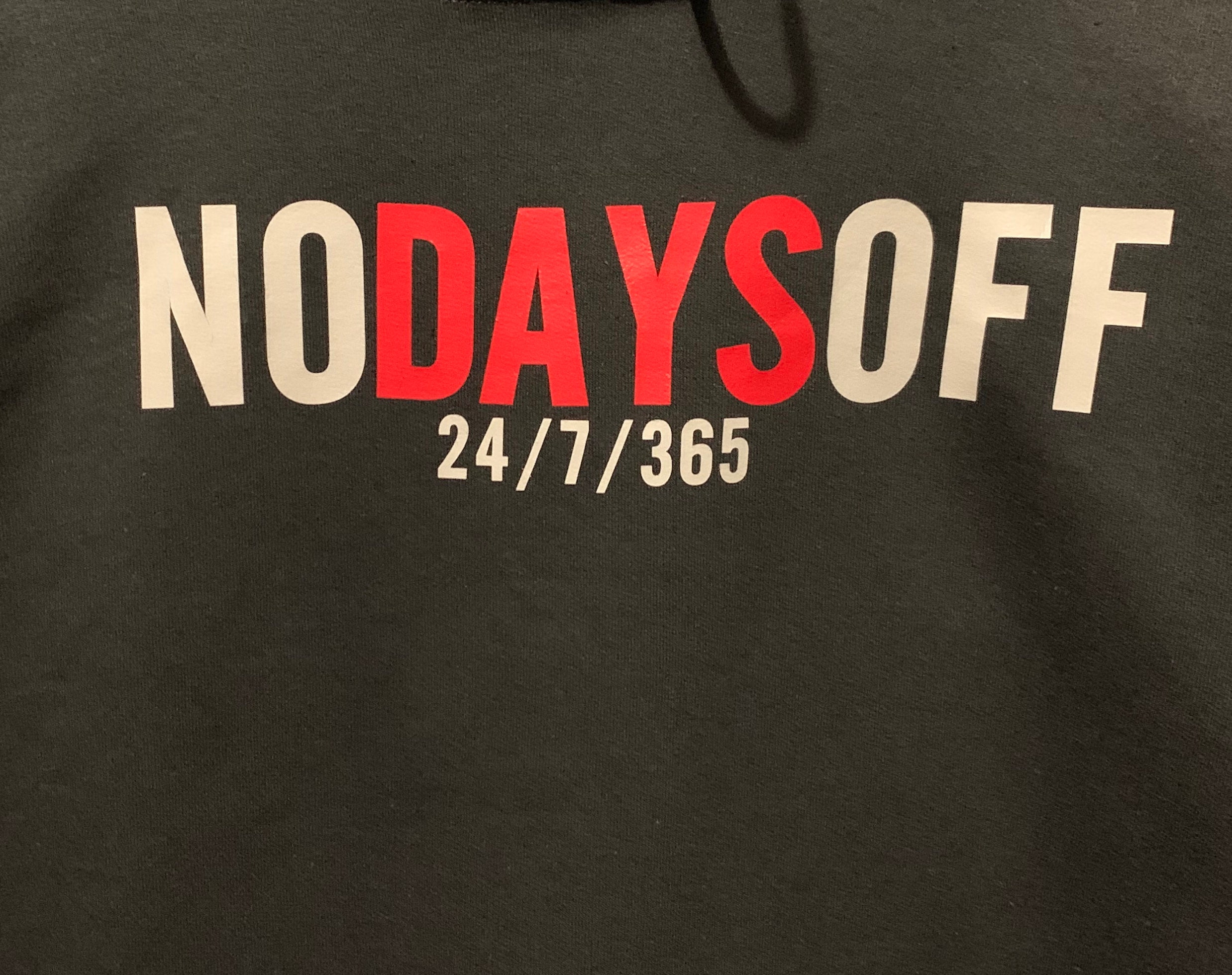 No Days off T-shirt - Etsy