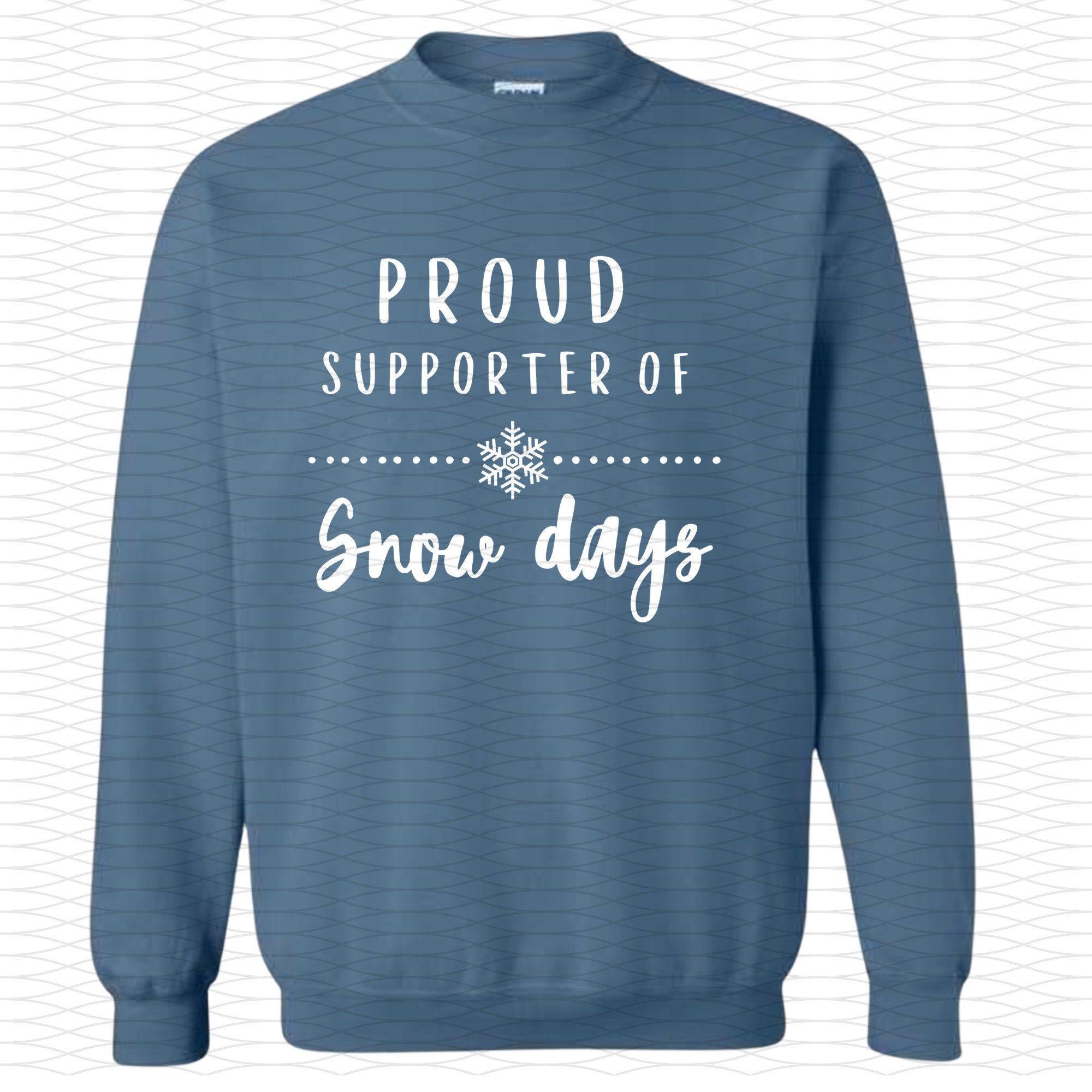 Proud Supporter of Snow Days PNG SVG Funny Teacher Shirt Winter Shirt ...